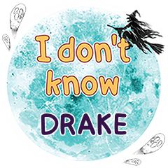 DRAKE I don't know One word e – Stickers LINE | LINE STORE